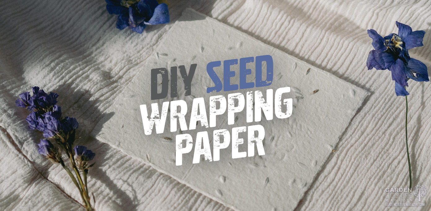 An Eco-Friendly Holiday: DIY Garden Seed Wrapping Paper